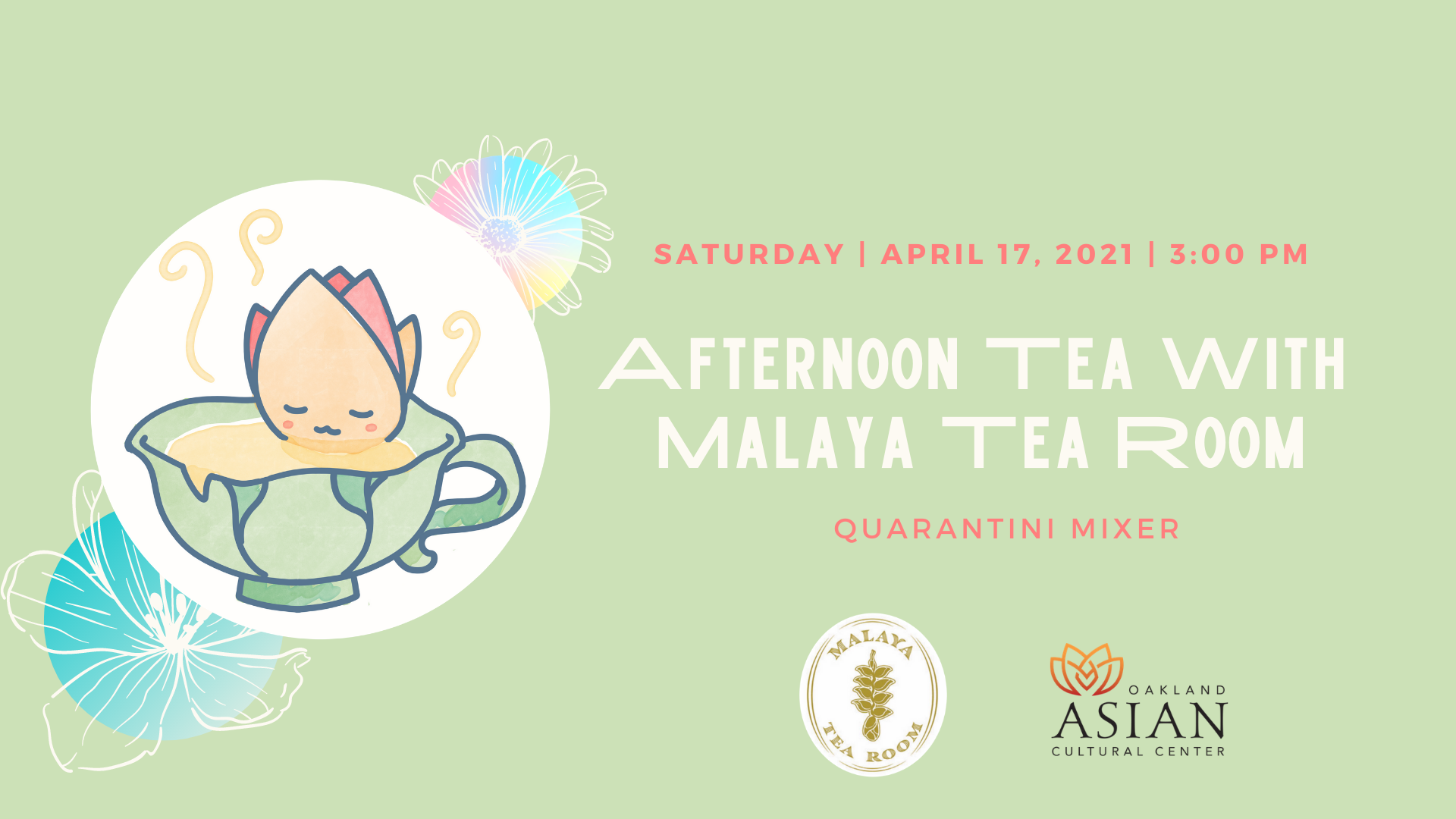Quarantini Mixer: Afternoon Tea with Malaya Tea Room - Oakland Asian ...