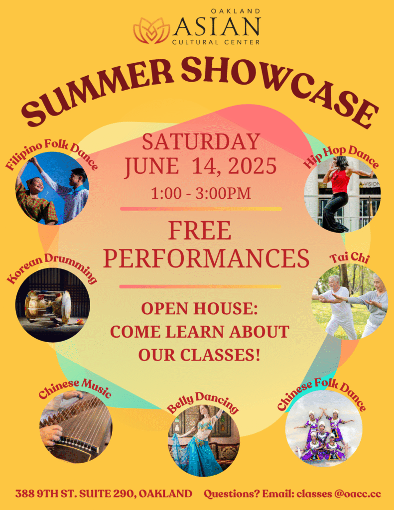 OACC Summer Showcase! - Oakland Asian Cultural Center